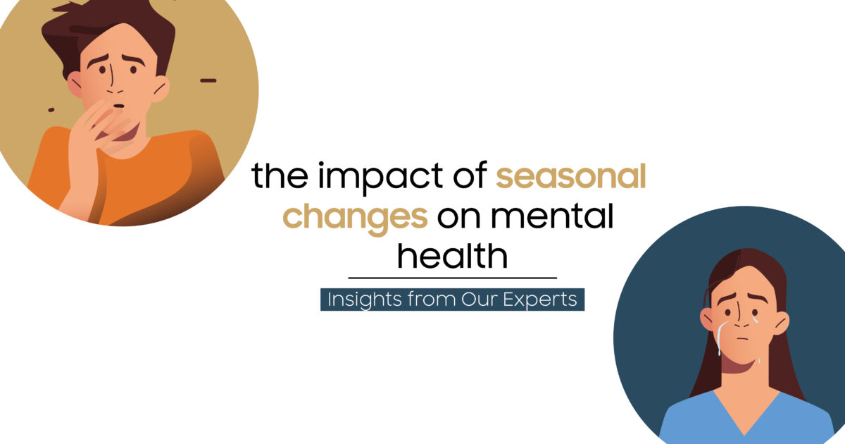 Impact of Seasonal Changes on Mental Health - Into The Light